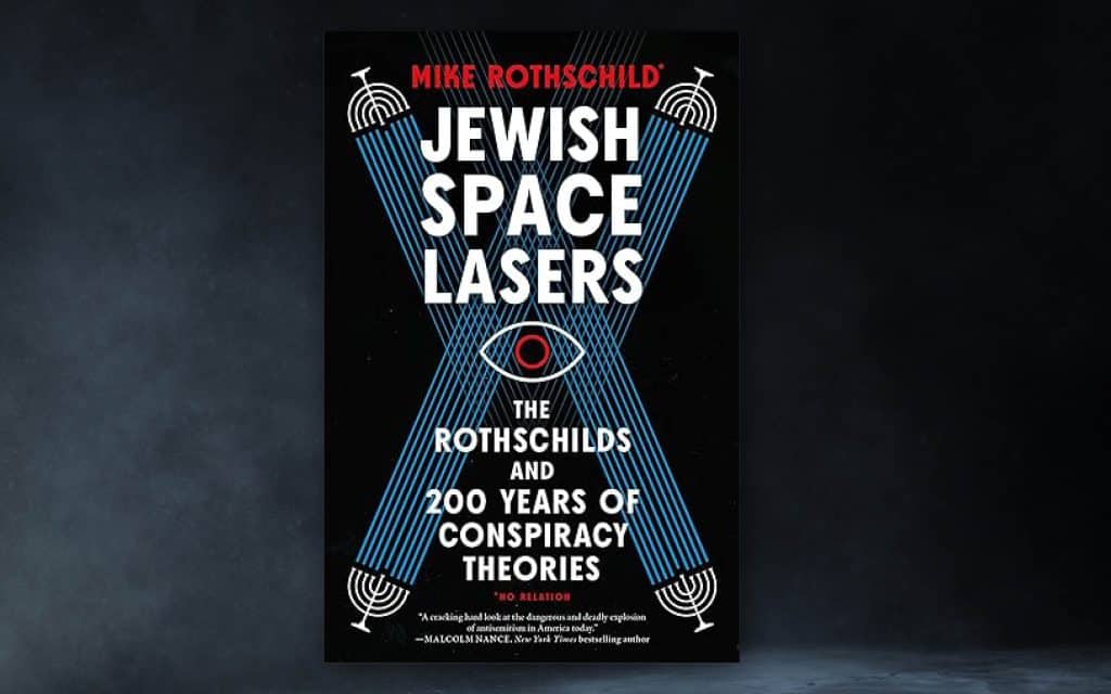 ‘Jewish Space Lasers’ Unpacks the Tragic History of Antisemitic Conspiracy Theories and One of ...