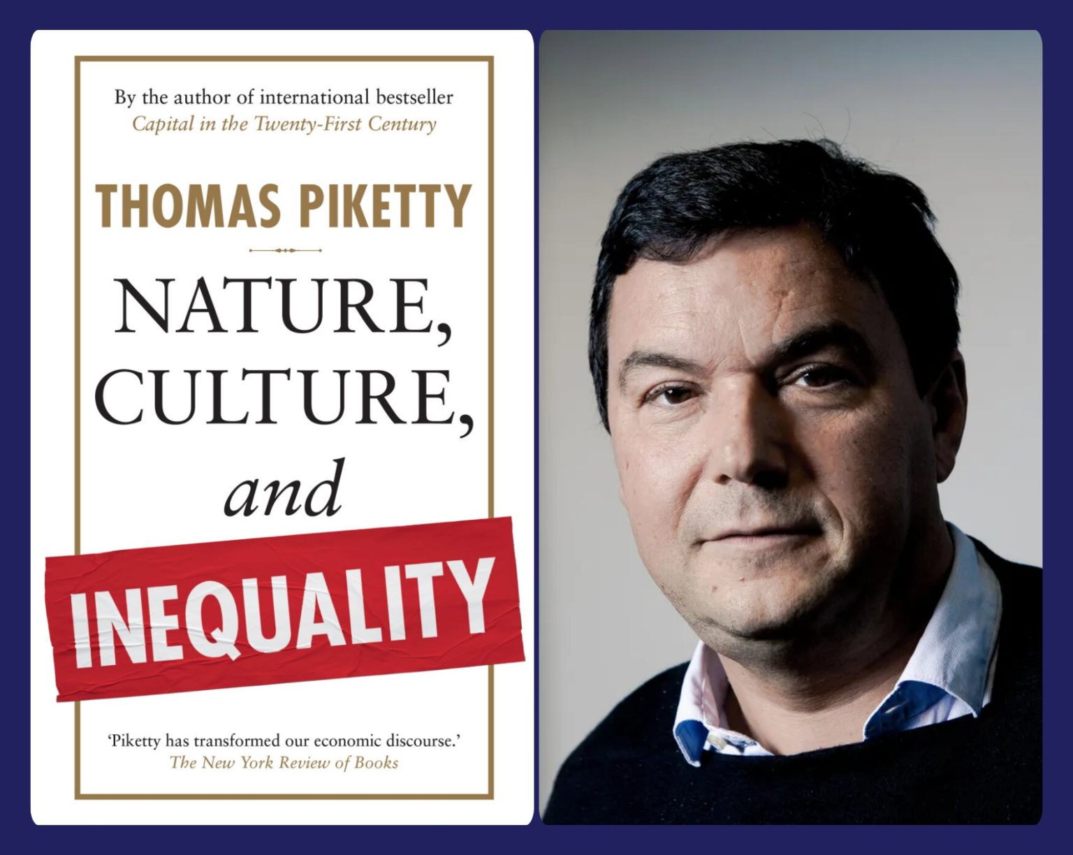 Is Inequality a Natural Phenomenon? Thomas Piketty Argues It Isn’t ...